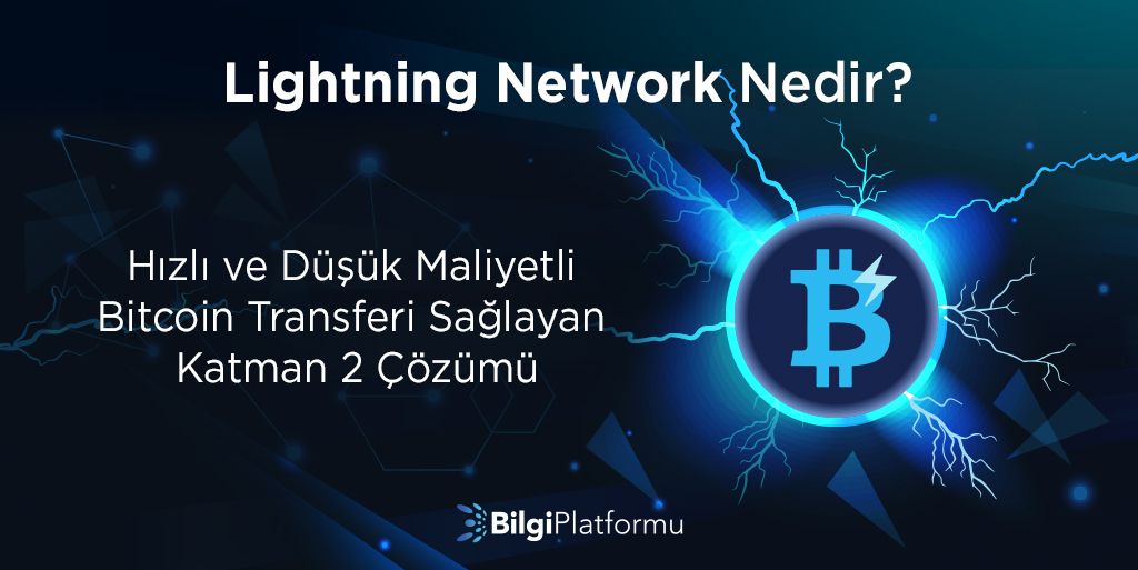 Lightning Network Nedir? - BtcTurk Bilgi Platformu